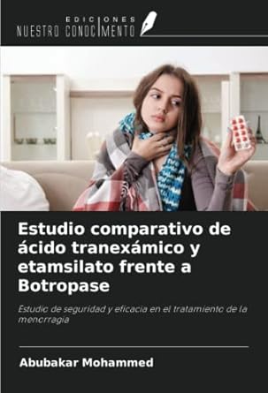 Amazon.com: Estudio comparativo de ácido tranexámico y etamsilato ...
