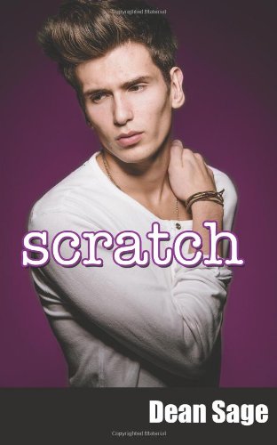 Scratch (Dean Sage Media): Sage, Dean, Arney, David: 9781483900124 ...
