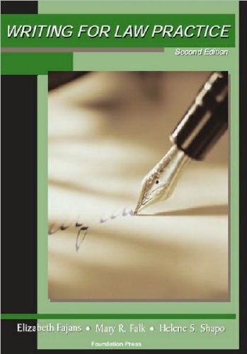 Writing for Law Practice (text only) 2nd(Second) edition by E. Fajans,M ...