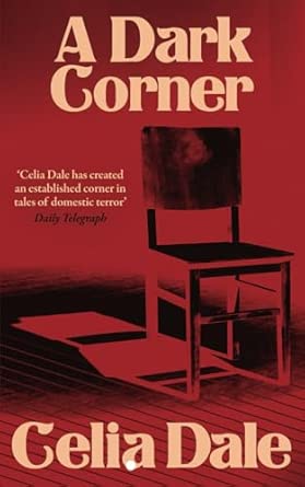 A Dark Corner: Dale, Celia: 9781954321885: Amazon.com: Books