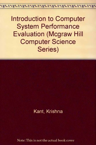Introduction To Computer System Performance Evaluation: 9780070335868 ...