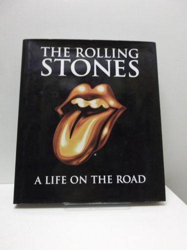 The Rolling Stones: A Life On the Road: Jools Holland, Dora Loewenstein ...