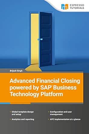 Advanced Financial Closing powered by SAP Business Technology Platform ...