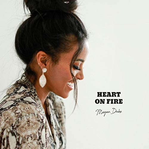 Play Heart on Fire by Megan Duke on Amazon Music