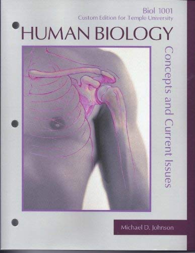 Human Biology Custom Edition for Temple University (Concepts and ...