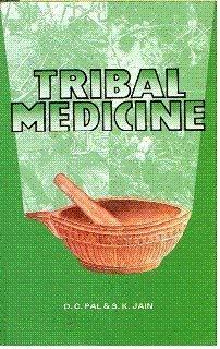 Tribal medicine: Pal, D. C: 9788185421308: Amazon.com: Books