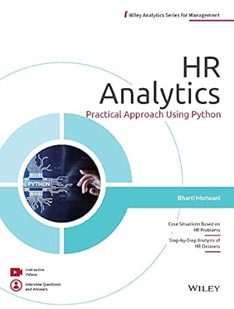 HR Analytics: Practical Approach Using Python eBook : Bharti Motwani: Amazon.in: Kindle Store
