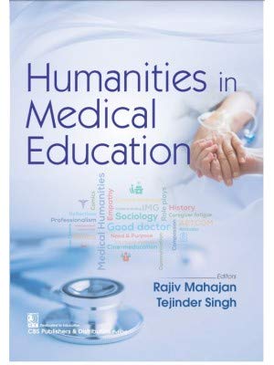 Humanities in Medical Education: 9789387964372: Medicine & Health ...