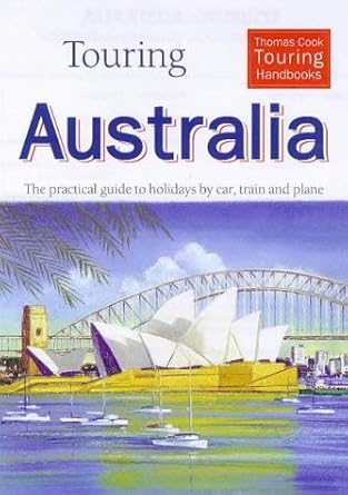 Amazon.com: Touring Australia: The Thomas Cook Touring Handbook (Thomas ...