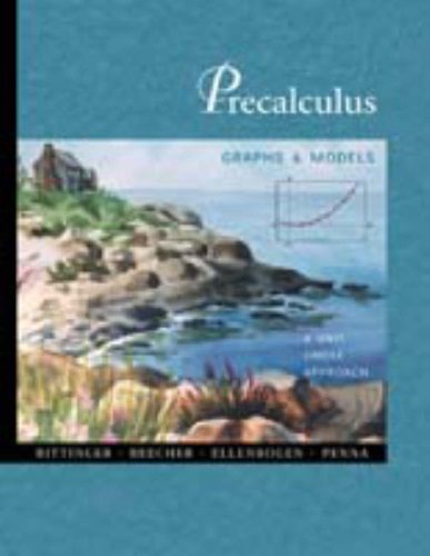 Precalculus: Graphs and Models : A Unit Circle Approach: Bittinger ...
