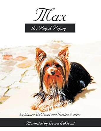 Max the Royal Puppy by Lacount, Laura, Waters, Jessica - Amazon.ae