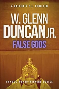 False Gods: A Rafferty P.I. Thriller (Rafferty : Hardboiled P.I. Book 7 ...