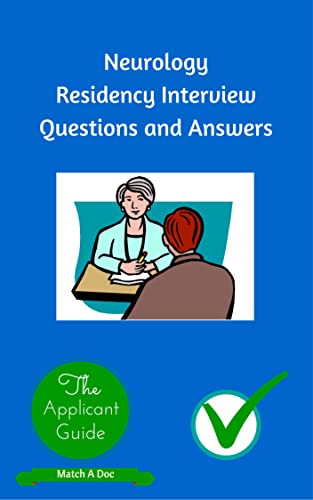 Neurology Residency Interview Questions and Answers - Kindle edition by ...
