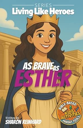 Amazon.com: As Brave As Esther: A Bible Story of Bravery and Faith for ...