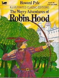 The Merry Adventures of Robin Hood (Illustrated Classic Editions, 4513 ...