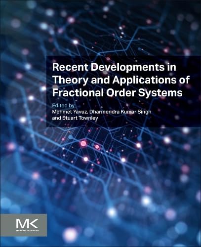 Buy Recent Developments In Theory And Applications Of Fractional Order
