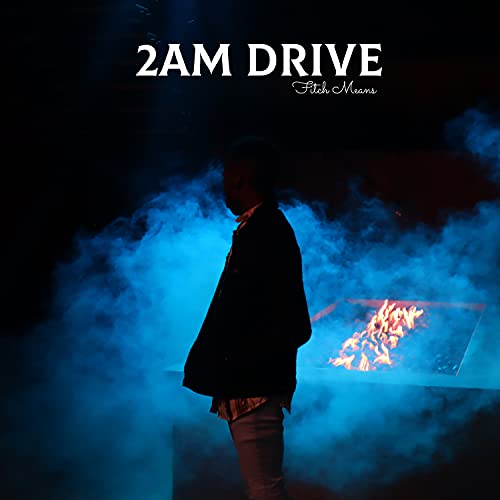 2am Drive de Fitch Means en Amazon Music Unlimited