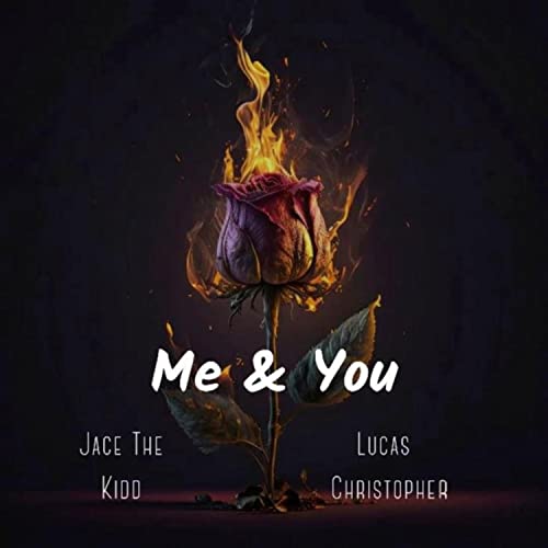 Play Me & You 2 by Jace the kidd feat. Lucas Christopher on Amazon ...