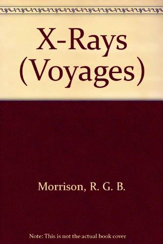 Amazon | X-Rays (Voyages) | Morrison, R. G. B., Black, Don | Medicine