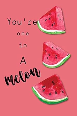 Amazon.com: Watermelon notebook You're one in a melon: Cute watermelon ...