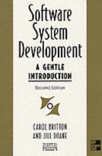 Software System Development: A Gentle Introduction (The McGraw-Hill ...