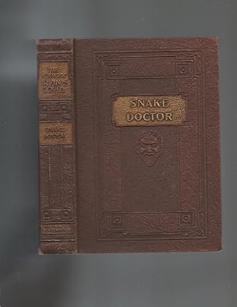 Snake doctor,: And other stories,: Cobb, Irvin S: Amazon.com: Books