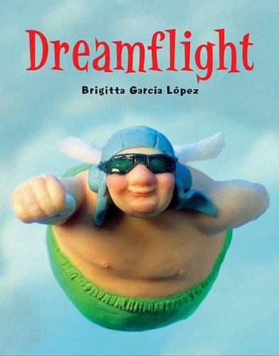 Dreamflight: Lopez, Brigitta Garcia: 9780735820258: Amazon.com: Books