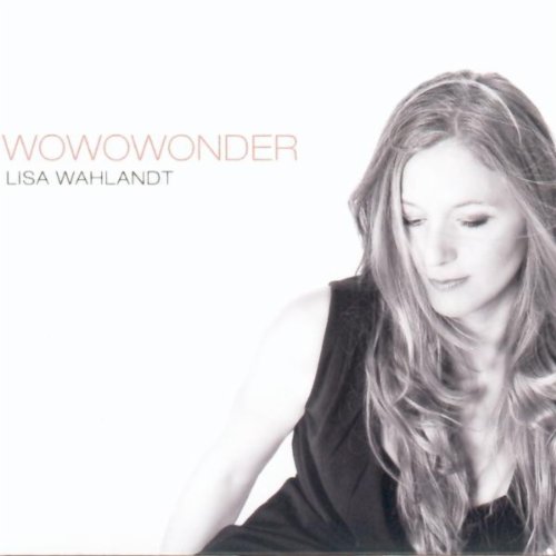 Amazon MusicでLisa WahlandtのWowowonderを再生する