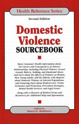Amazon.com: Domestic Violence Sourcebook (Health Reference Series ...