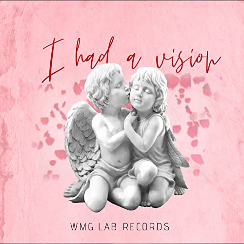 Écouter I Had a Vision par WMG Lab Records sur Amazon Music Unlimited