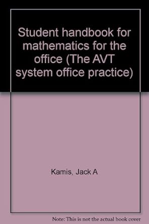 Student handbook for mathematics for the office (The AVT system office ...