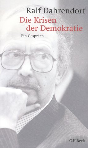 Die Krisen der Demokratie. Ein Gespräch: Ein Gespräch mit Antonio ...