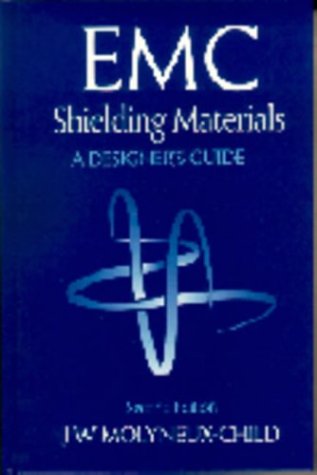 EMC Shielding Materials: A Design Guide: Amazon.co.uk: Child, J.W ...