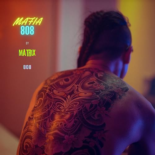 Écouter Mafia 808 par matrix 808 sur Amazon Music Unlimited