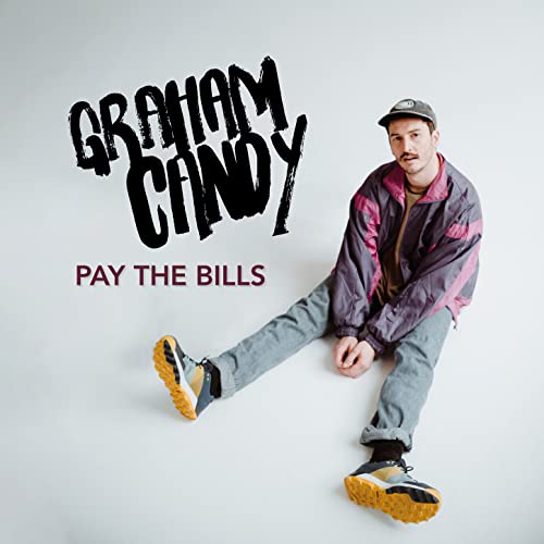 Pay The Bills by Graham Candy on Prime Music