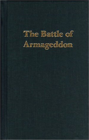 The Battle of Armageddon: Russell, Charles T.: 9780972824330: Amazon ...