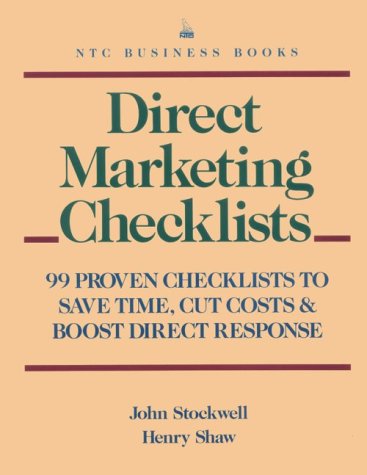 Direct Marketing Checklists: Stockwell, John, Shaw, Henry ...