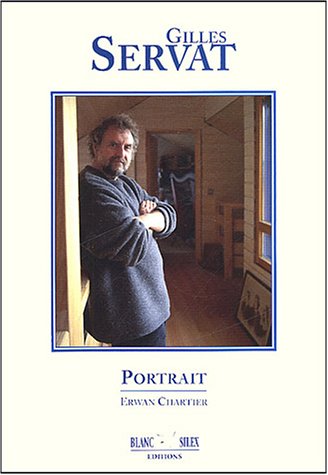 Amazon.com: Gilles Servat : Portrait: 9782914875042: Erwan Chartier: Books
