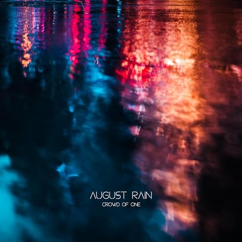 August Rain by Crowd Of One on Amazon Music - Amazon.com
