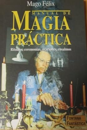 Amazon.com: Manual De Magia Practica: 9788427019379: Felix (Mago Felix ...