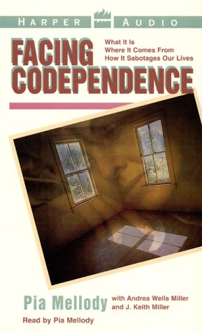 Facing Codependence: Mellody, Pia, Mellody, Pia: 9781559942867: Amazon ...