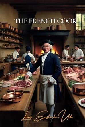 Amazon.co.jp: The French Cook : Ude, Louis Eustache, Beaulieu, Adrien L ...