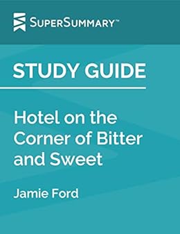Amazon.com: Study Guide: Hotel on the Corner of Bitter and Sweet by ...