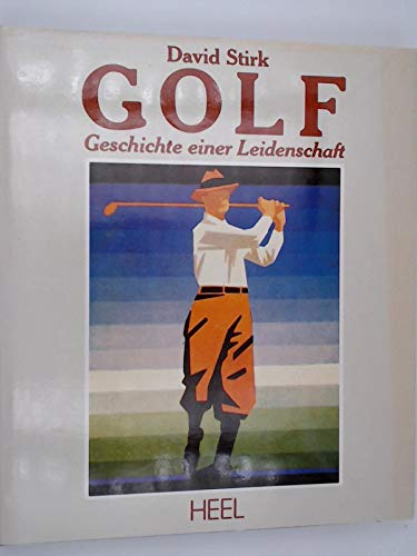 Amazon.com: Golf the History of an Obsession: 9783893653003: Stirk ...