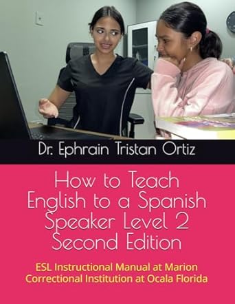 Amazon.com: How to Teach English to a Spanish Speaker Level 2 Second ...