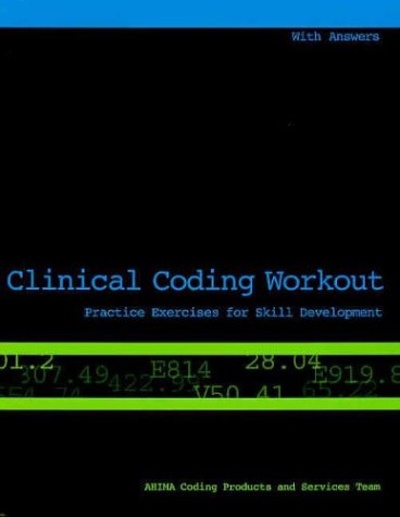 Clinical Coding Workout: Practice Exercises for Skill Development (with ...