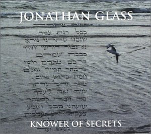 Jonathan Glass - Knower of Secrets - Amazon.com Music