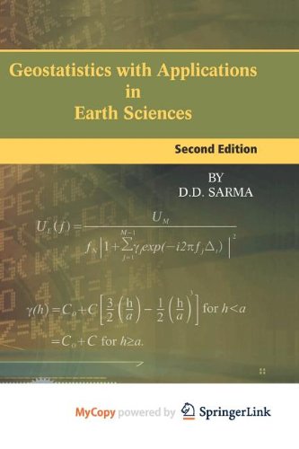 Geostatistics with Applications in Earth Sciences: Sarma, D.D ...