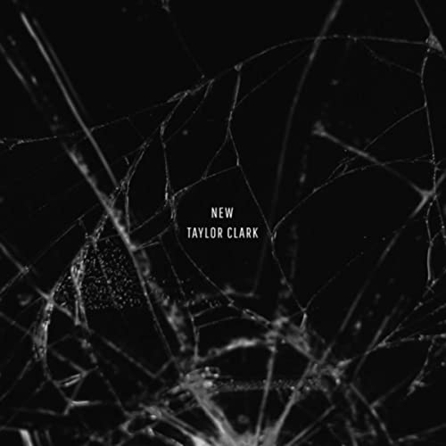 Écouter New par Taylor Clark sur Amazon Music Unlimited