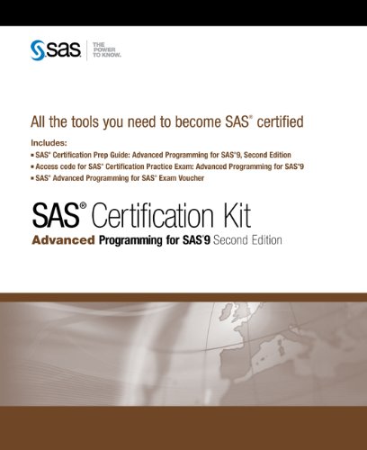 SAS Certification Kit: Advanced Programming for SAS 9, Second Edition ...